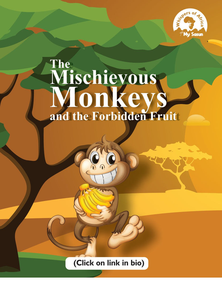 The Mischievous Monkeys and the Forbidden Fruit – My Sasun