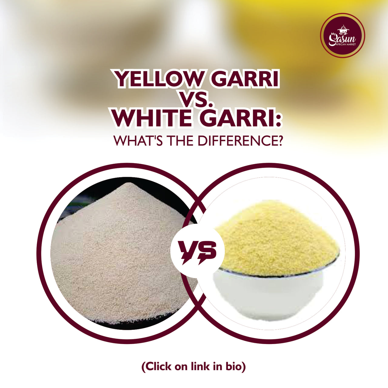 Yellow Garri vs. White Garri: What's the Difference? – My Sasun