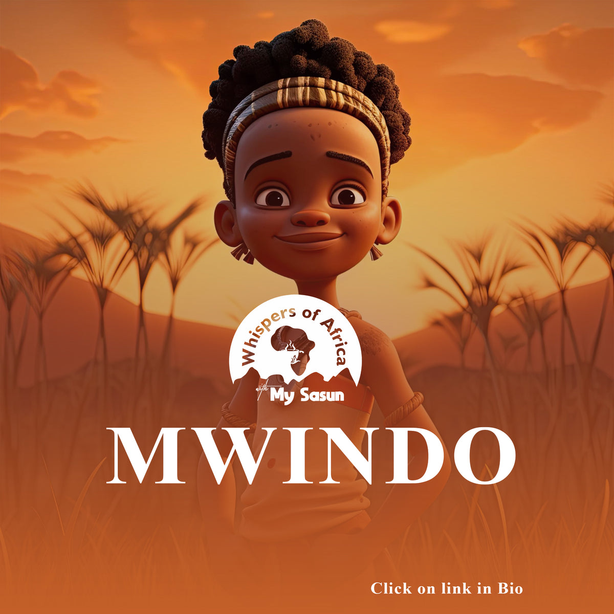 Mwindo Epic - African Tales of Power & Destiny